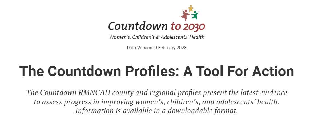 Countdown to 2030: Countdown Country Profiles | Child Health Task Force